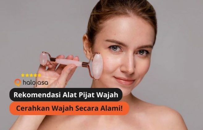 9 Rekomendasi Alat Pijat Wajah yang Bikin Wajah Cerah Alami - Blog