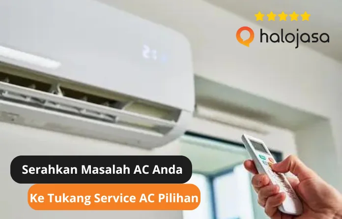 Tips Mencari Tukang Service AC Profesional: Solusi untuk AC Anda!