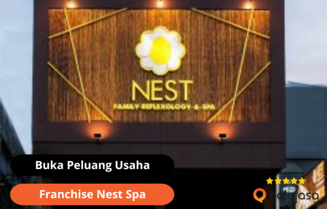 Franchise Nest Spa: Modal Awal dan Cara Gabung Kemitraannya!